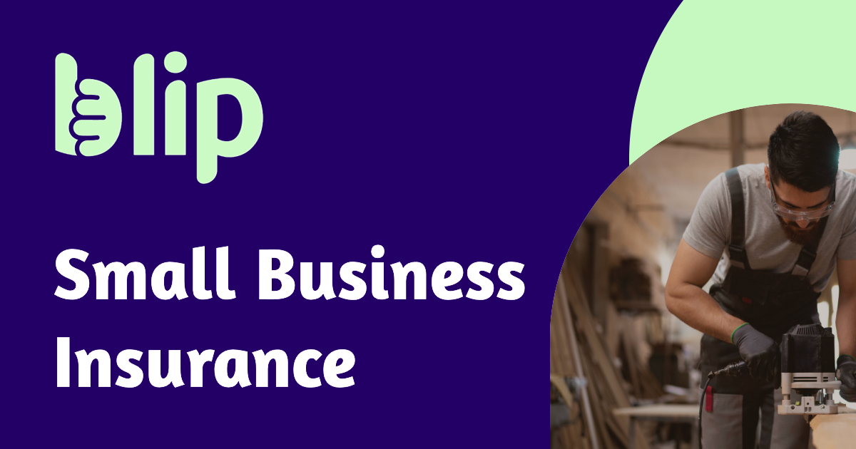 Just a Blip Insurance - Business insurance built for small businesses